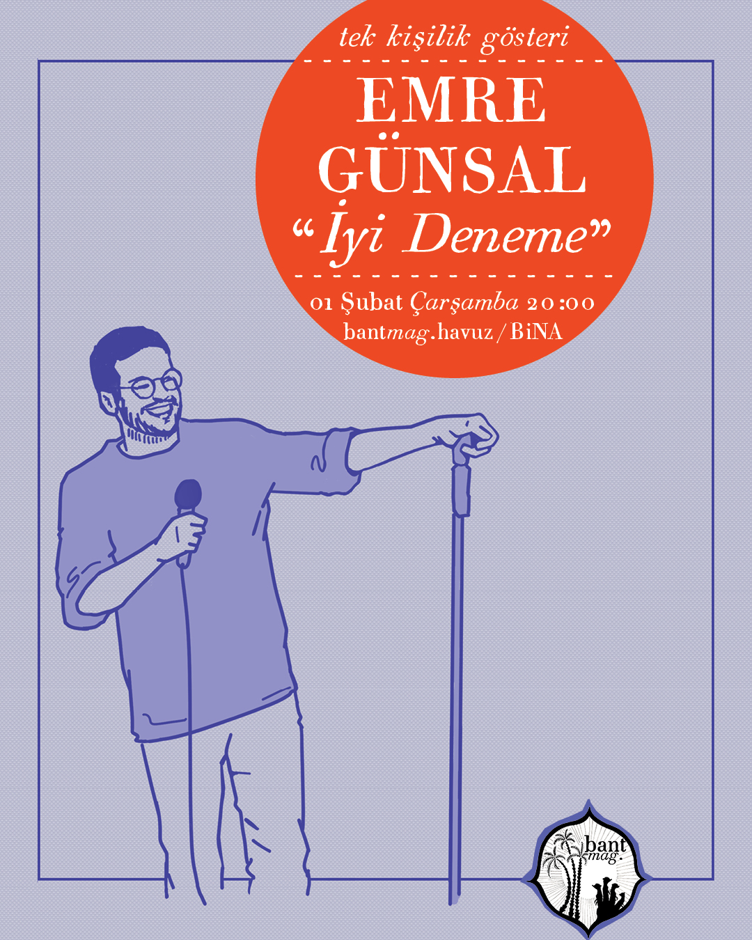Emre Günsal - “İyi Deneme” - bant mag