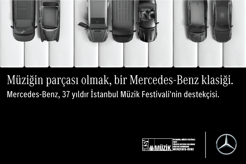 Mercedes-Benz’den İstanbul Müzik Festivali’ne 37 yıldır aralıksız ...