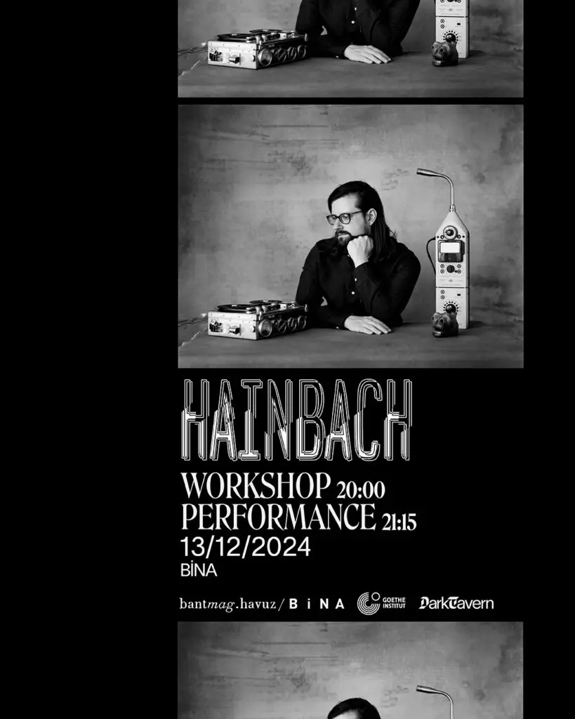 Dark Tavern: Hainbach (Workshop & Performans) - bant mag